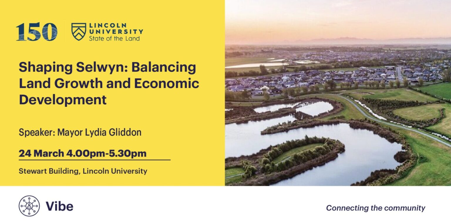 Shaping Selwyn: Balancing Land Growth and Economic Development - Inside ...